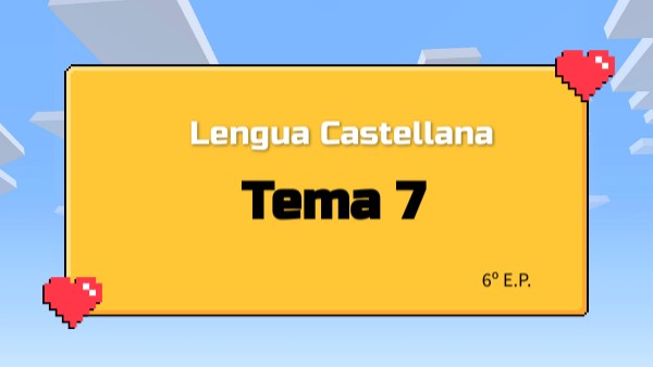 tema 7 lengua 6º 24-25 ok | Genially