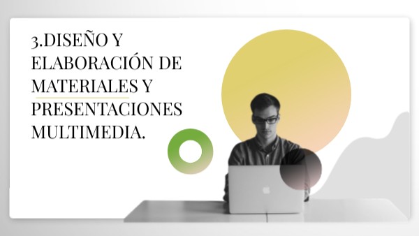 3.Diseño y elaboración de materiales y presentaciones multimedia. | Genially