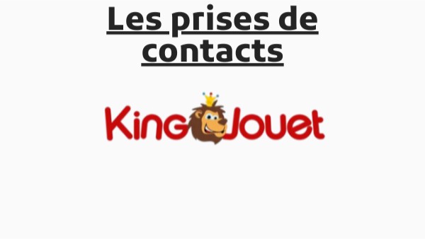 Les prises de contacts | Genially