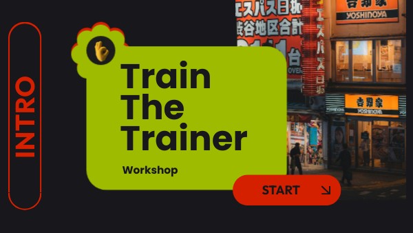 Train The Trainer (CTR 2025 Workshop) | Genially
