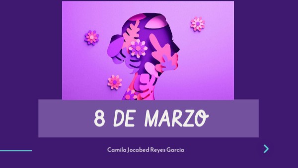 8 de marzo | Genially
