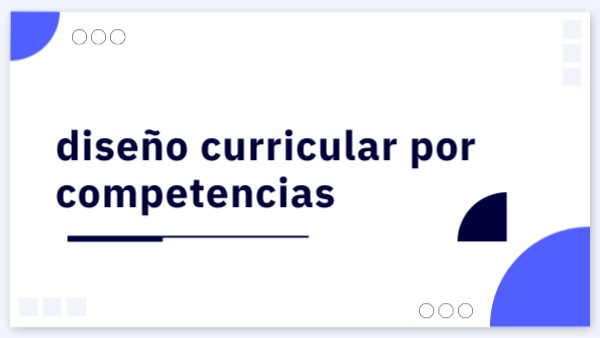 diseño curricular por competencias | Genially