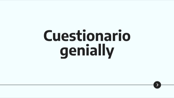 Cuestionario genially | Genially
