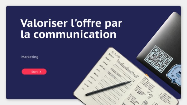 Valoriser l'offre par la communication | Genially