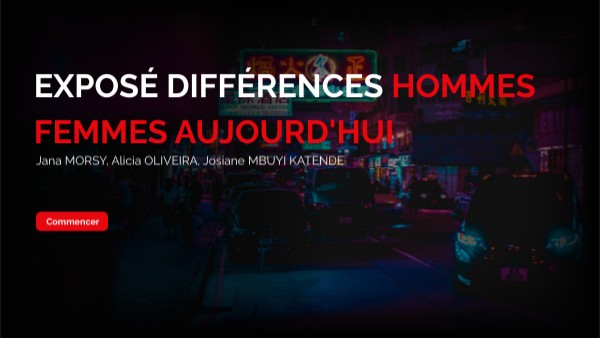 Exposé différences hommes femmes aujourd'hui | Genially