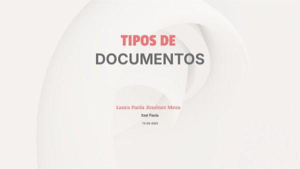 TIPOS DE DOCUMENTOS | Genially