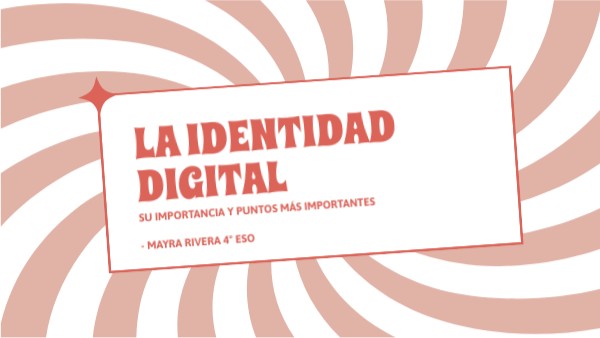 la identidad digital | Genially