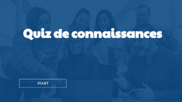 Quiz de connaissances 1 | Genially