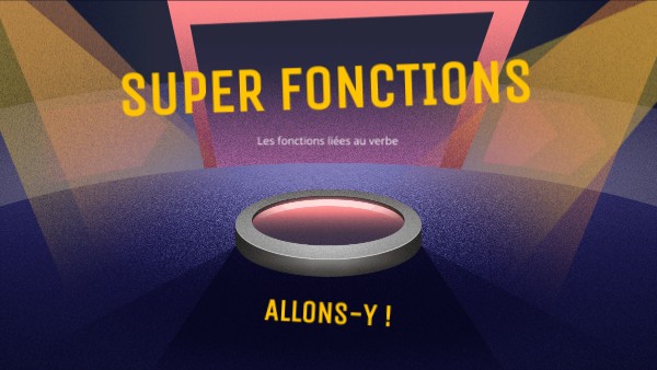 Super fonctions | Genially