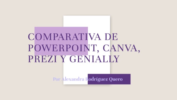 Comparativa Alexandra | Genially