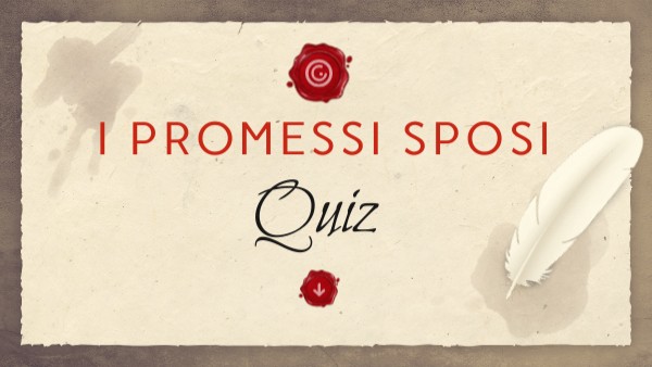 Quiz - I Promessi Sposi | Genially