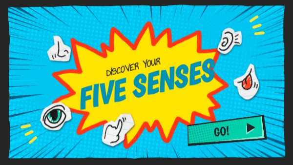 LETS PLAY!: Five Senses | Genially