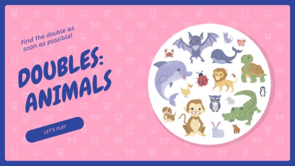 DOUBLES: ANIMALS | Genially