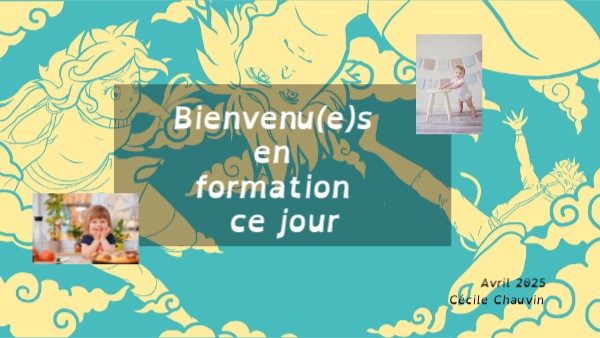 Bienvenu(e)s en formation ce jour | Genially