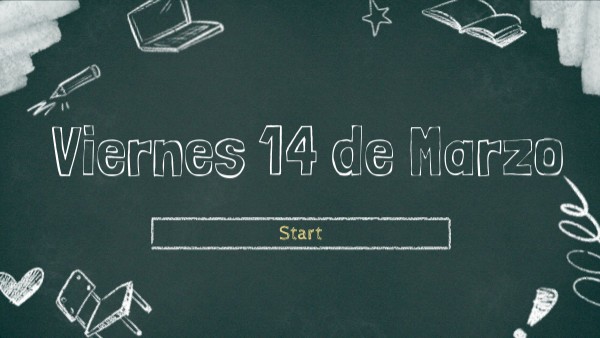 Viernes 14 de Marzo | Genially