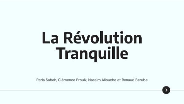 La Révolution Tranquille | Genially