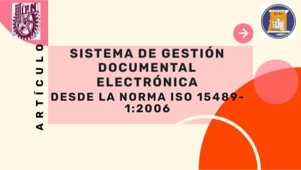Sistema de Gestión Documental Electrónica | Genially