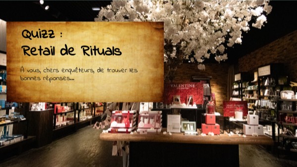 Quizz : Retail de Rituals | Genially