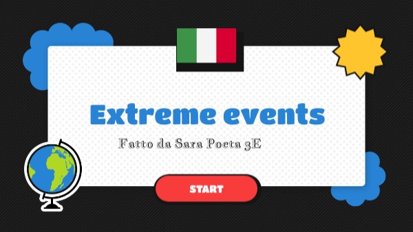 Extreme events | Genially