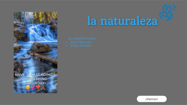 la naturaleza | Genially