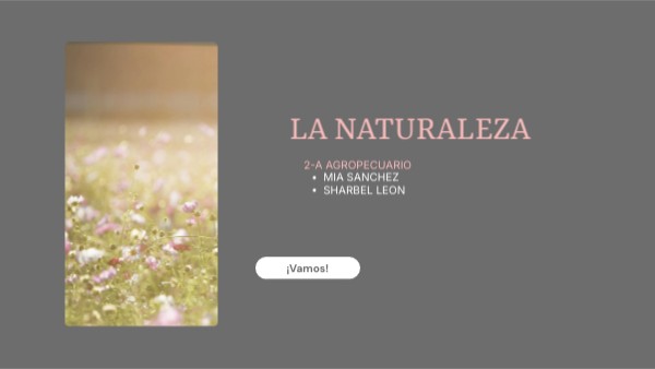 LA NATURALEZA | Genially