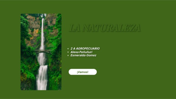 LA NATURALEZA | Genially