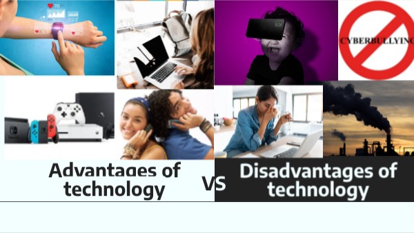 Advantages of technology | Genially