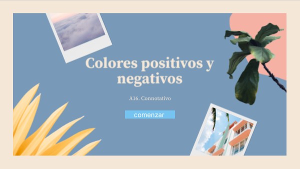 Colores positivos y negativos | Genially