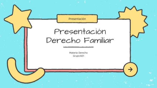 Presentación Derecho Familiar | Genially