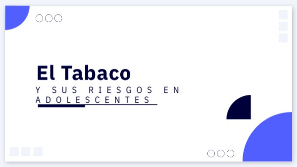 El Tabaco | Genially