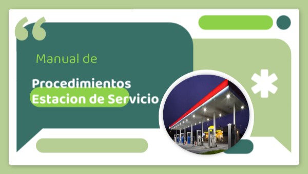 Procedimientos Estacion de Servicio | Genially