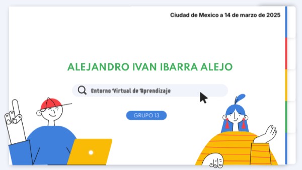 ALEJANDRO IVAN IBARRA ALEJO | Genially