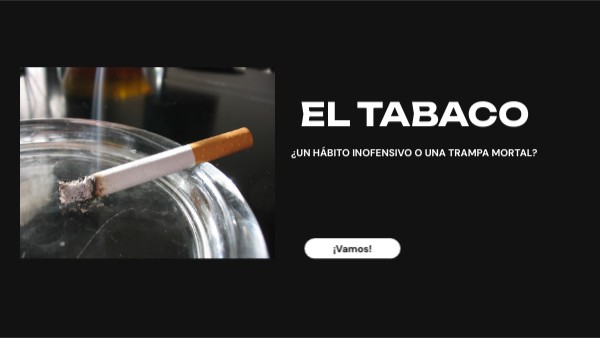 EL TABACO | Genially