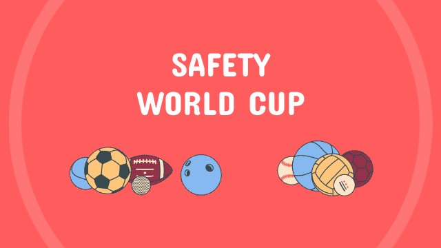 SAFETY WORLD CUP | Genially