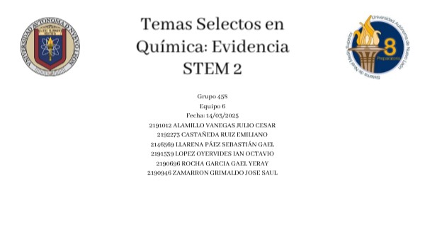 Temas Selectos en Química: Evidencia STEM 2 | Genially