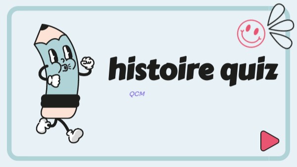 histoire quiz | Genially