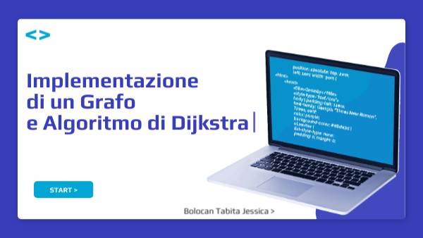 Implementazione di un Grafo e Algoritmo di Dijkstra | Genially