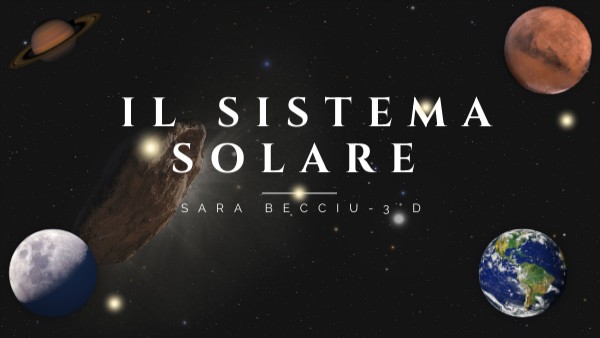 IL SISTEMA SOLARE | Genially