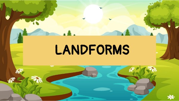 LANDFORMS | Genially