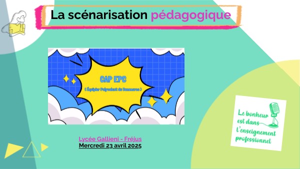 La scénarisation pédagogique CAP EPC | Genially