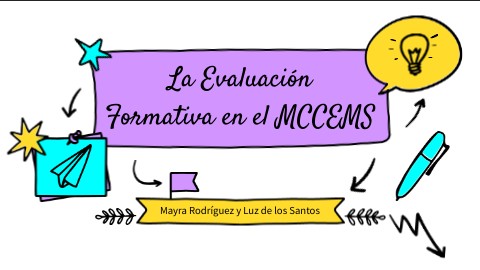La Evaluación Formativa en el MCCEMS | Genially
