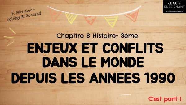 CH. 8 HISTOIRE 3eme | Genially