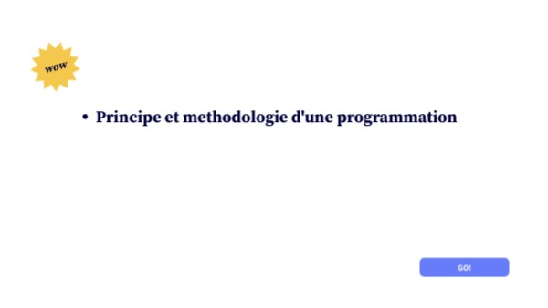 Principe et methodologie d'une programmation | Genially