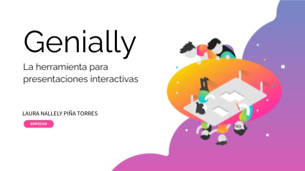 Genially-Laura Nallely Piña Torres | Genially