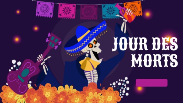 JOUR DES MORTS | Genially