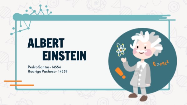 Albert Einstein | Genially