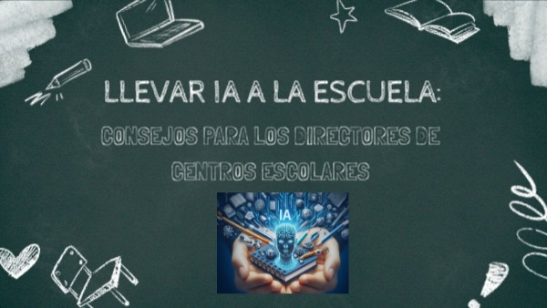 CONSEJOS PARA LOS DIRECTORES DE CENTROS ESCOLARES | Genially
