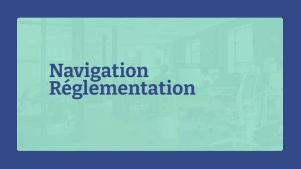 Navigation réglementation | Genially