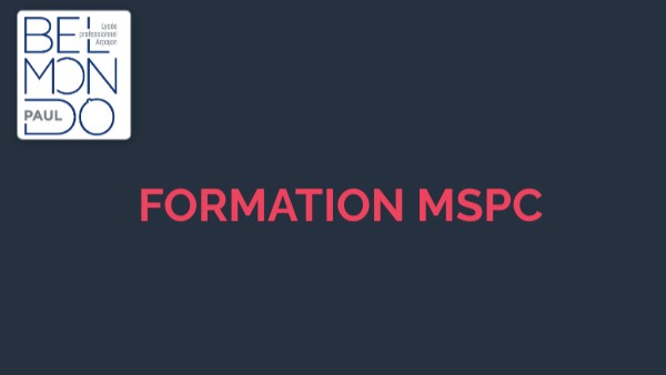 Formation MSPC | Genially