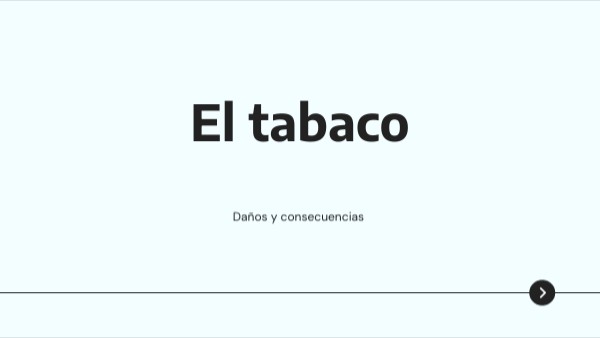 El tabaco | Genially